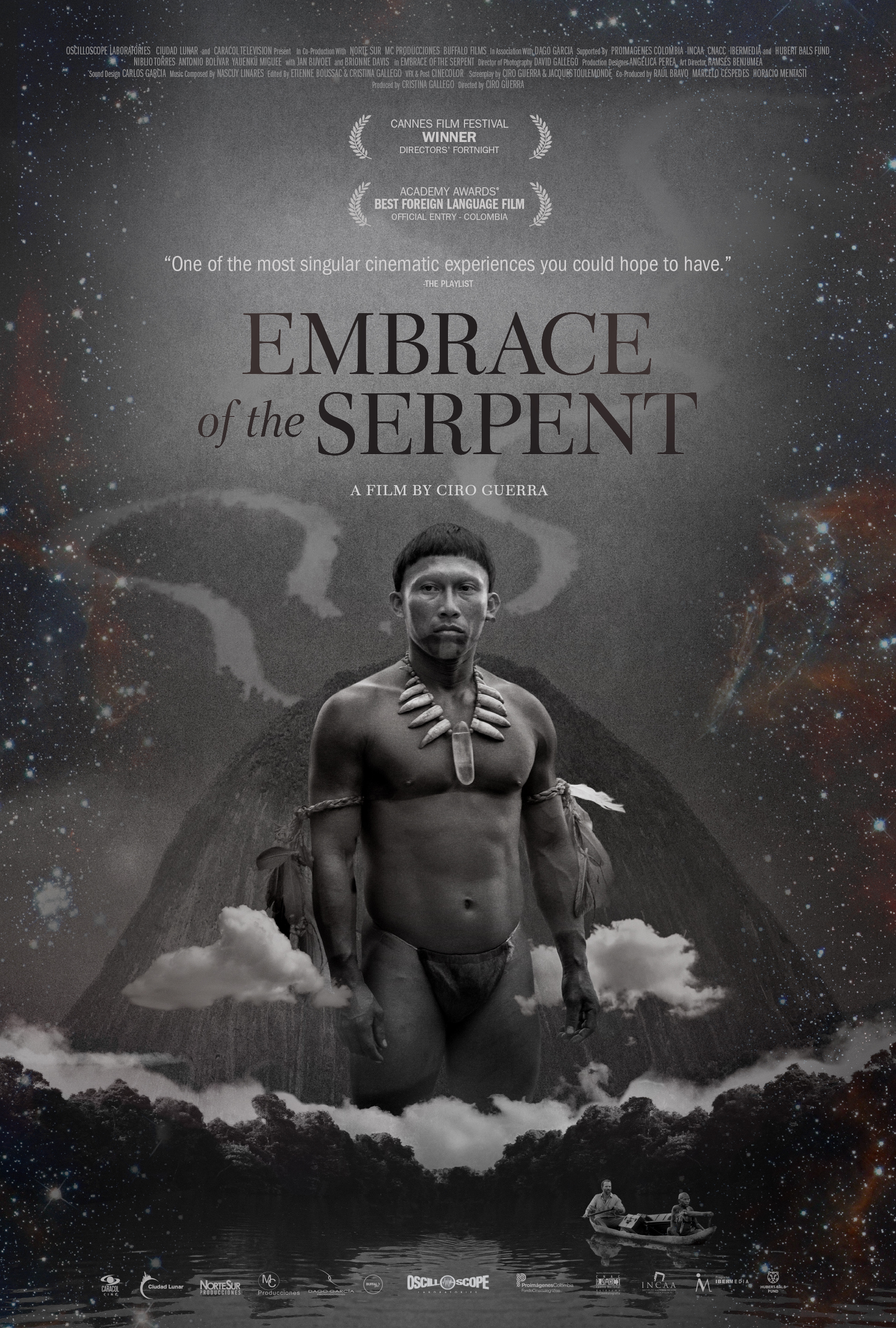 EMBRACE OF THE SERPENT (El abrazo de la serpiente) — Ciro Guerra ...